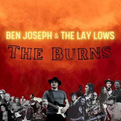 Ben Joseph & The Lay Lows, The Burns – REAL ROOTS CAFÉ